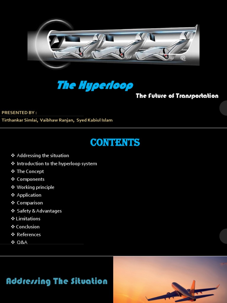 The Hyperloop: The Future of Transportation | Download Free PDF | Hyperloop | Vehicles