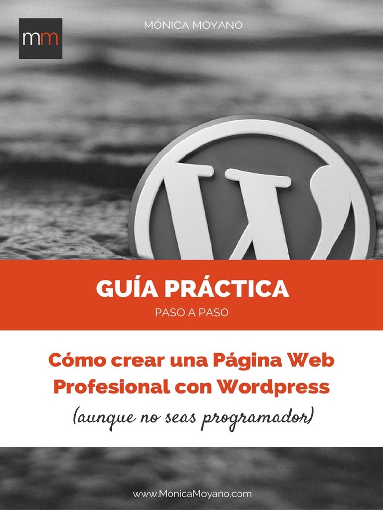 Guia Practica Crear Pagina Web Profesional Wordpress Monica Moyano PDF | PDF | Word Press ...