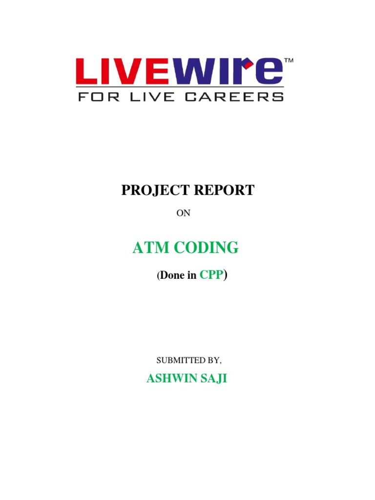 Atm Coding: Project Report | Download Free PDF | Personal Identification Number | Automated ...