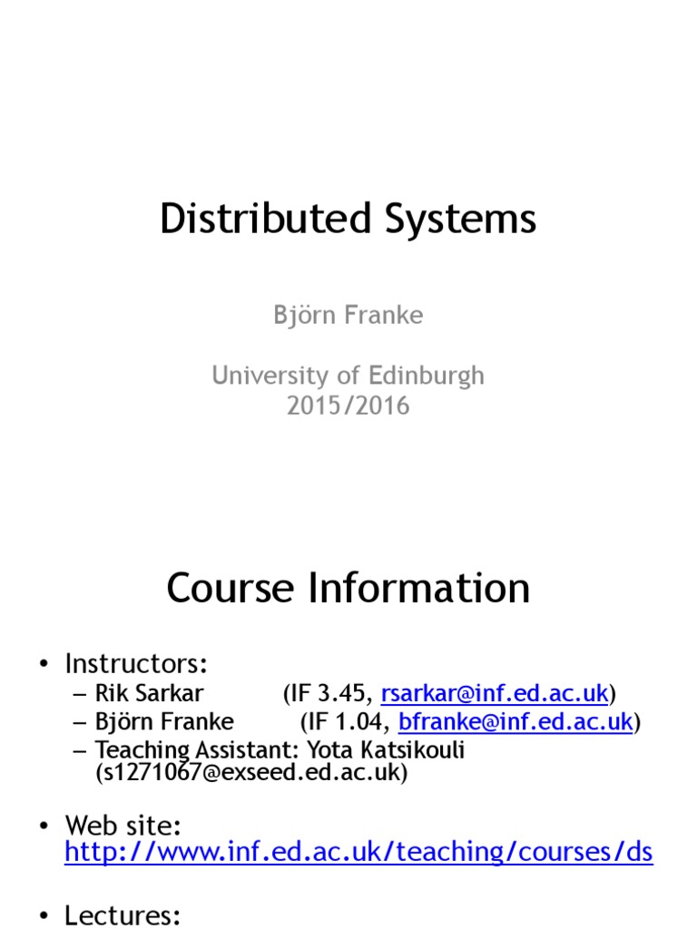 Distributed Systems: Björn Franke University of Edinburgh 2015/2016 | PDF | Distributed ...