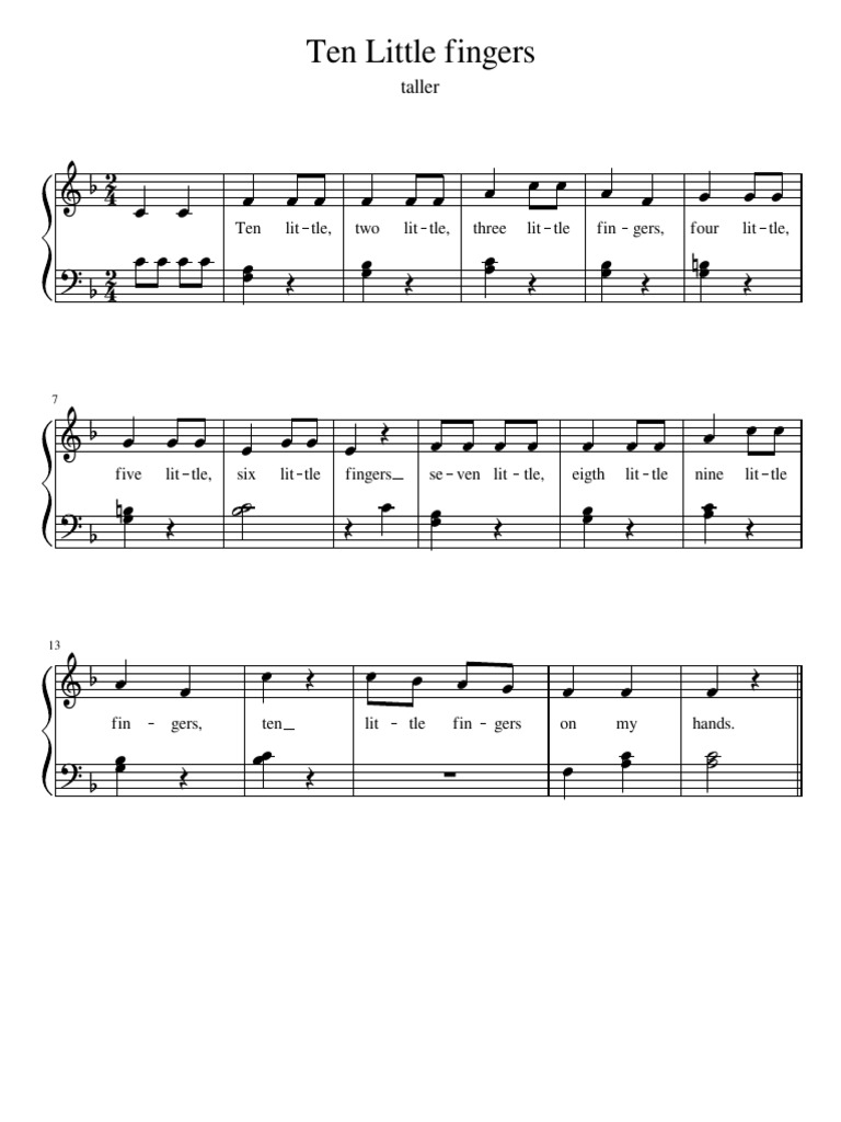 Ten Little Fingers: Ten Tle, Lit Two Lit Tle, Three Tle Lit Fin Gers ...