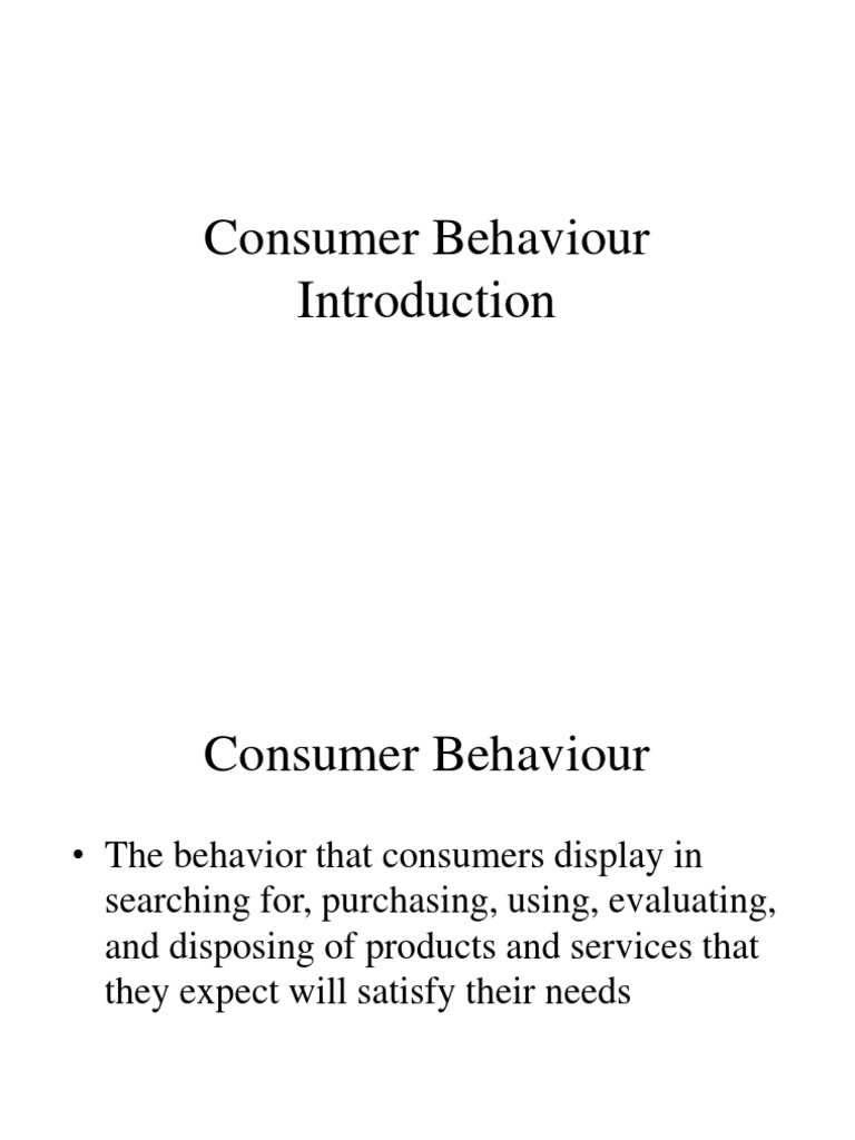 Consumer Behaviour Intro | PDF | Consumer Behaviour | Marketing