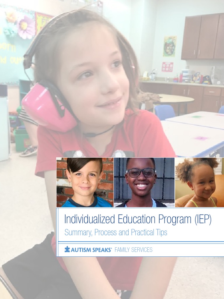 Individualized Education Program (IEP) : Summary, Process and Practical ...