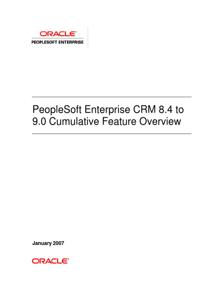 Peoplesoft Enterprise CRM 8.4 To 9.0 Cumulative Feature Overview | PDF ...