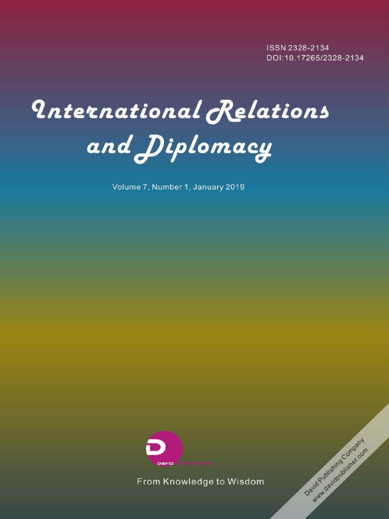 International Relations and Diplomacy (ISSN2328-2134) Volume 7, Number ...