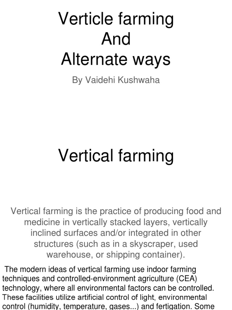 Verticle Farming and Alternate Ways: by Vaidehi Kushwaha | PDF | Land ...
