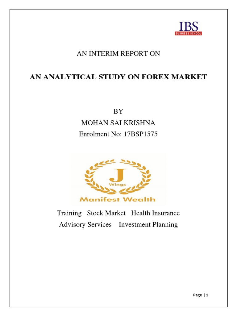 An Interim Report On Analytical Study On Forex Market | PDF | Foreign ...