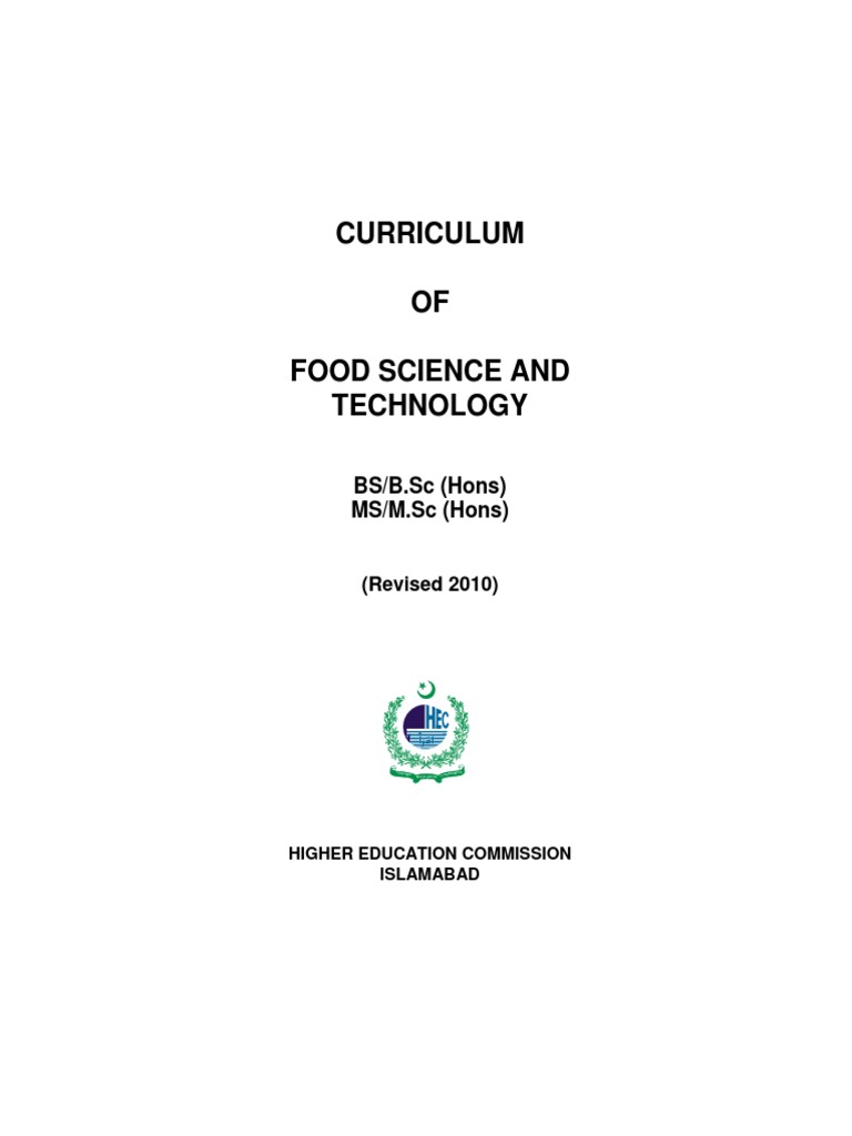 Curriculum OF Food Science and Technology: BS/B.SC (Hons) MS/M.SC (Hons ... Curriculum OF Food Science and Technology: BS/B.SC (Hons) MS/M.SC (Hons ...
