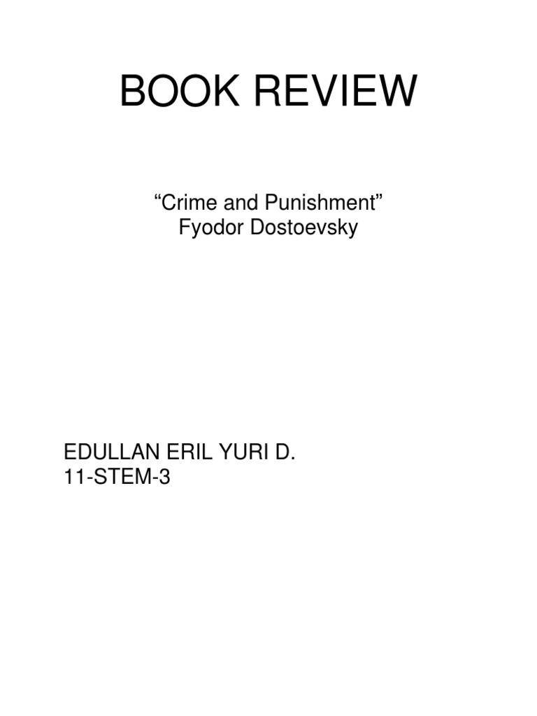 Book Review: "Crime and Punishment" Fyodor Dostoevsky | PDF | Crime And ...