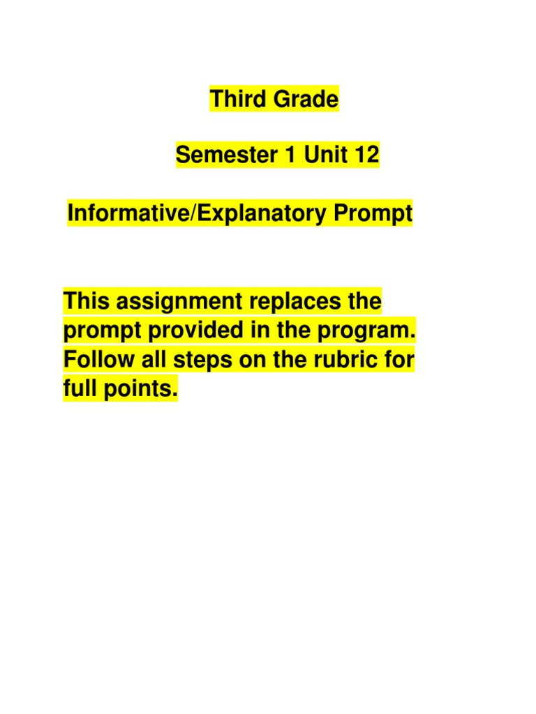 Third Grade Semester 1 Unit 12 Informative/Explanatory Prompt | PDF