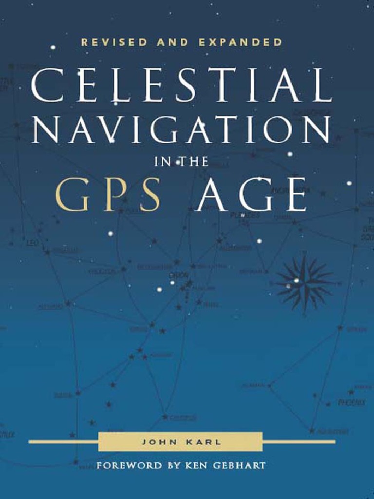 Karl, John - Celestial Navigation in The GPS Age | PDF | Longitude | Navigation