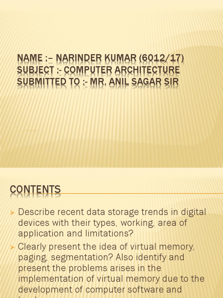 NAME: - NARINDER KUMAR (6012/17) Subject:-Computer Architecture Submitted To: - Mr. Anil Sagar ...