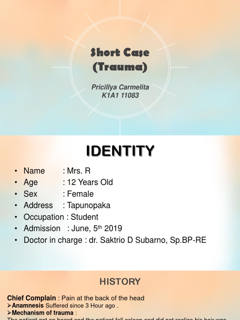 Short Case Trauma | PDF | Human Anatomy | Medical Specialties