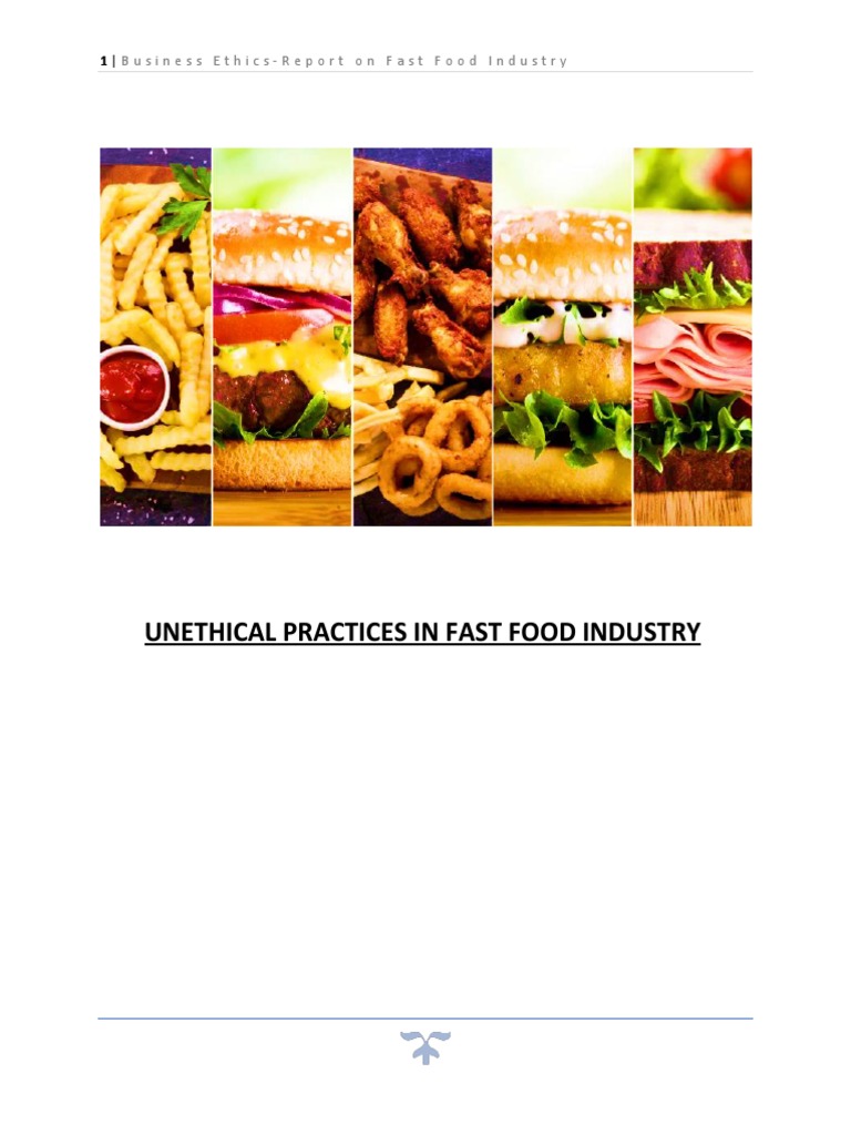 Unethical Issues in Fast Food Industry | PDF | Fast Food Restaurants ...