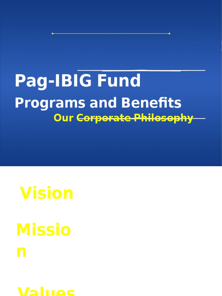 Pag-IBIG Fund: Programs and Benefits | PDF | Government Finances ...
