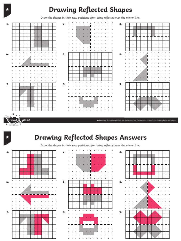 Drawing Reflected Shapes: Draw The Shapes in Their New Positions After ...