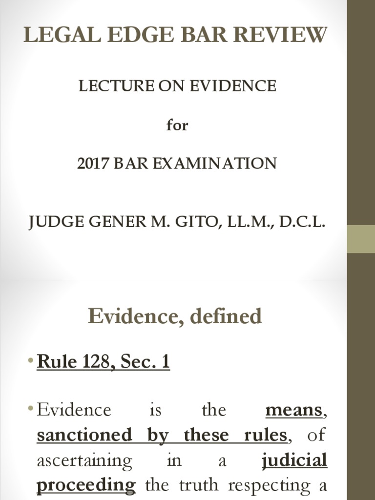 Legal Edge Bar Review: Lecture On Evidence For 2017 Bar Examination ...