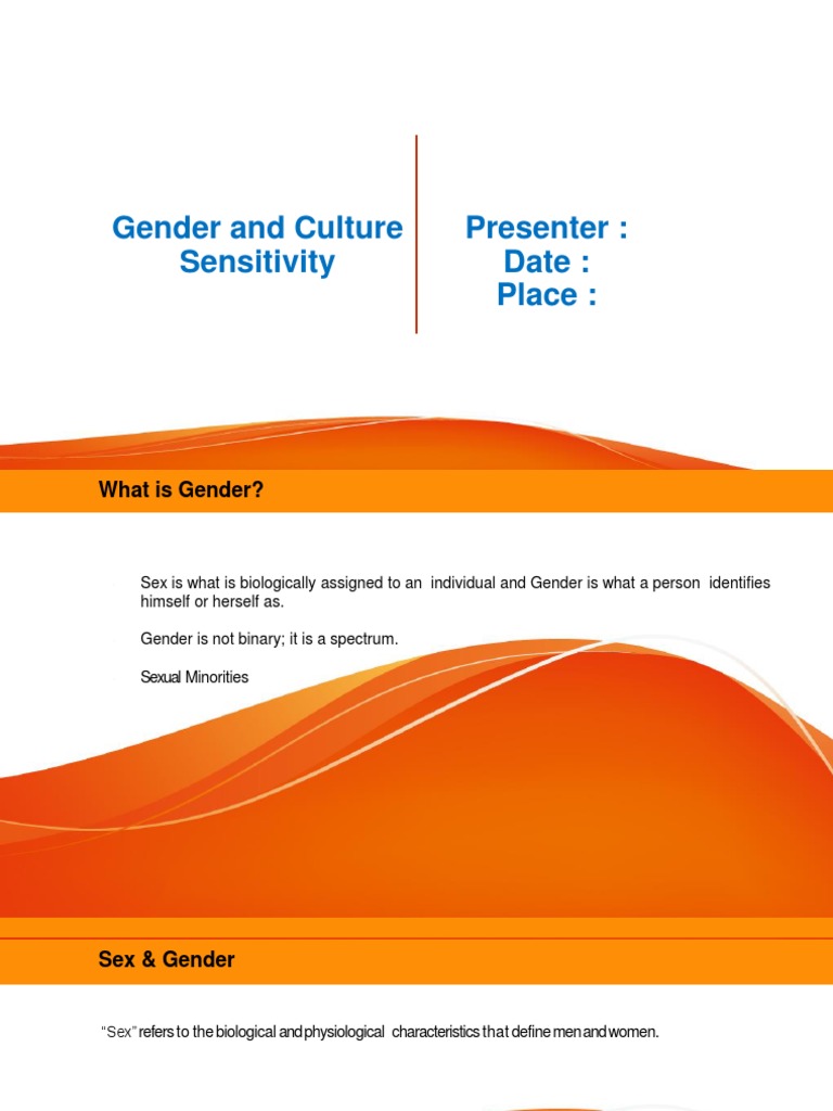 Gender and Culture Sensitivity Presenter: Date: Place | PDF | Gender ...