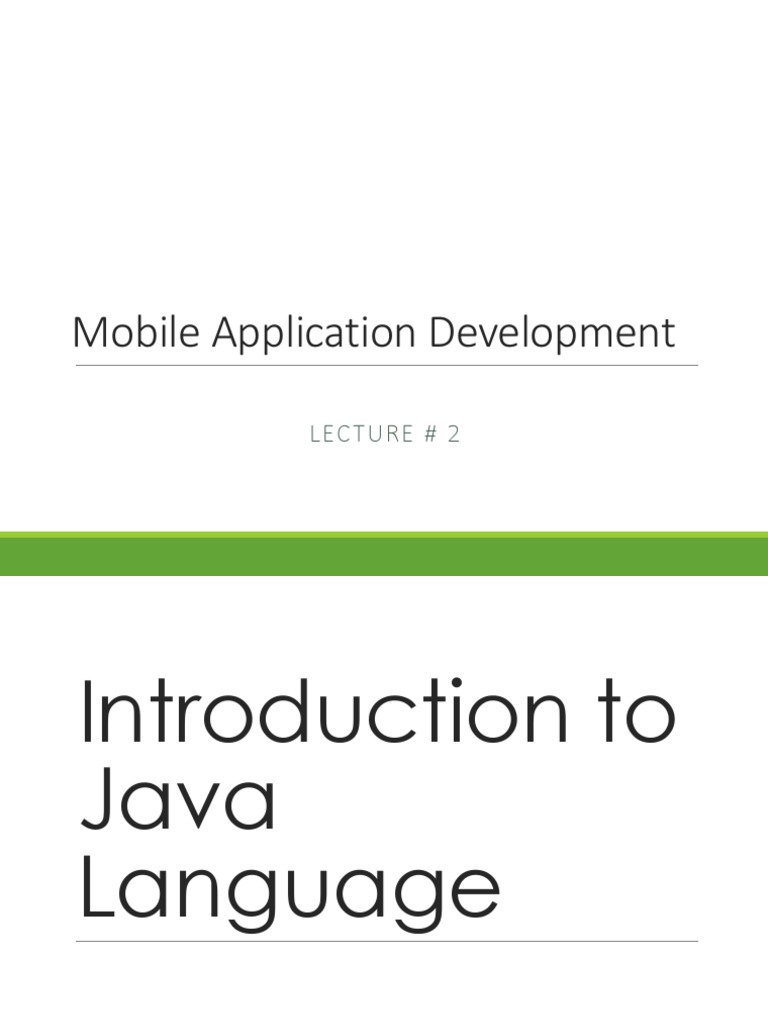 Mobile Application Development: Lecture # 2 | PDF | Java (Programming ...