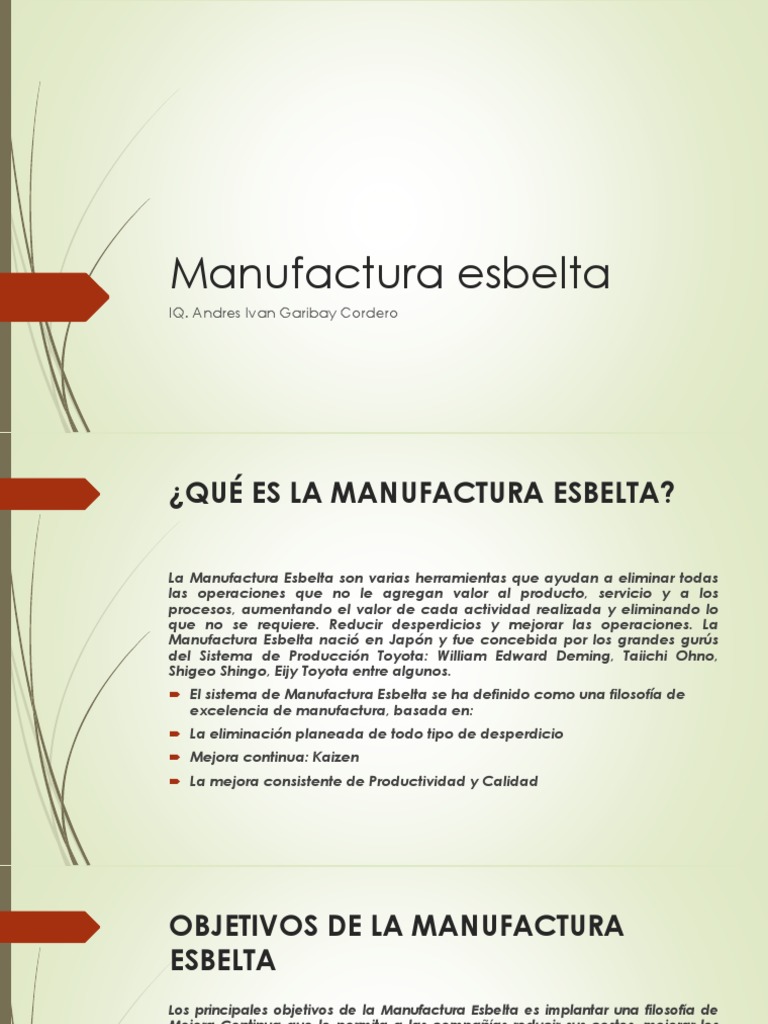 Manufactura Esbelta: Principios, Herramientas y Beneficios para Mejorar la Eficiencia Operativa ...