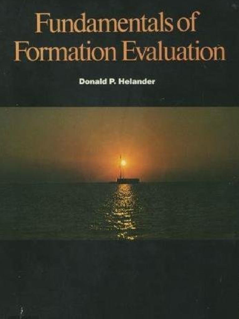 Fundamentals of Formation Evaluation PDF | PDF | Chemistry | Physical ...
