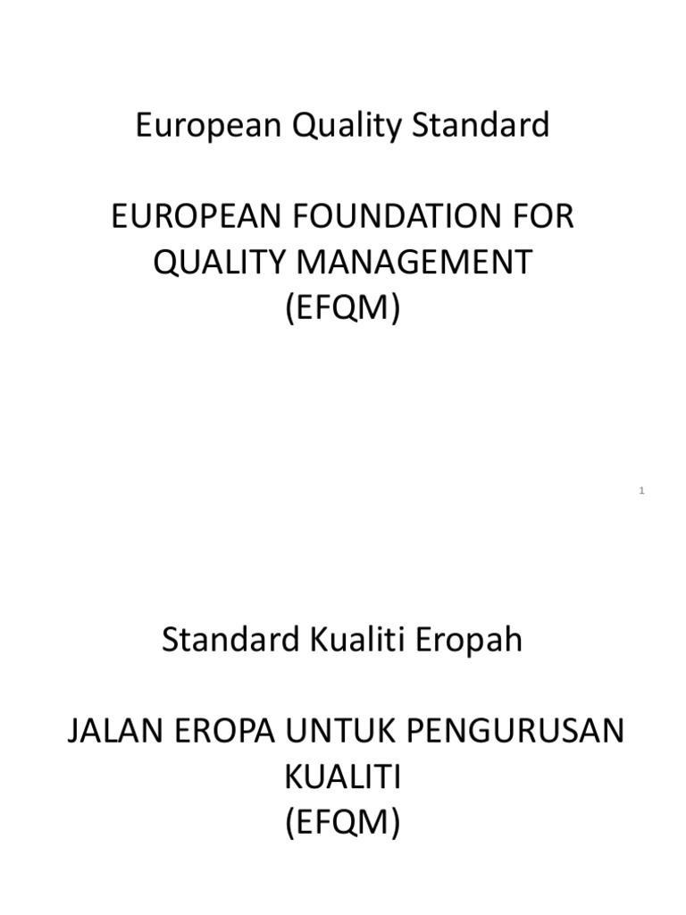 Understanding the European Foundation for Quality Management Excellence ...