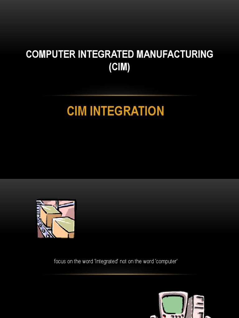 Computer Integrated Manufacturing (CIM) | PDF | Automation | Systems ...