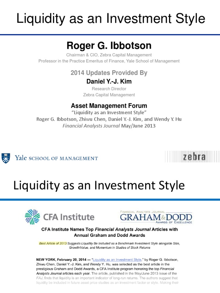 Liquidity As An Investment Style: Roger G. Ibbotson | PDF | Market ...