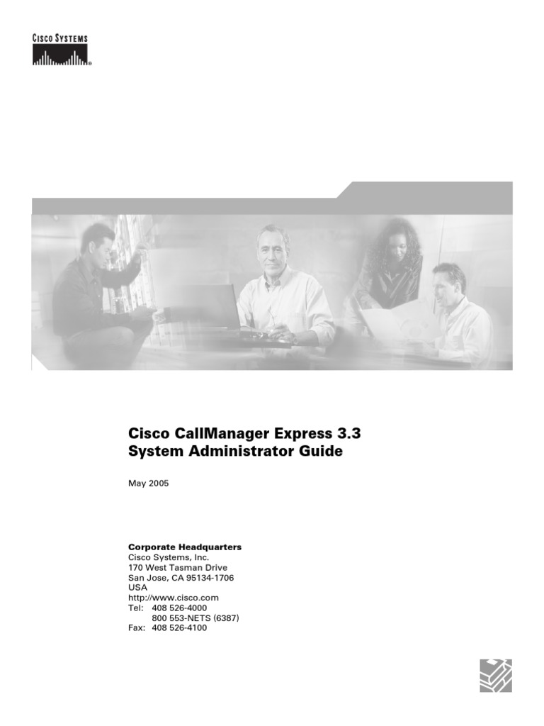 Cisco Callmanager Express 3.3 System Administrator Guide: Corporate Headquarters | PDF | Cisco ...