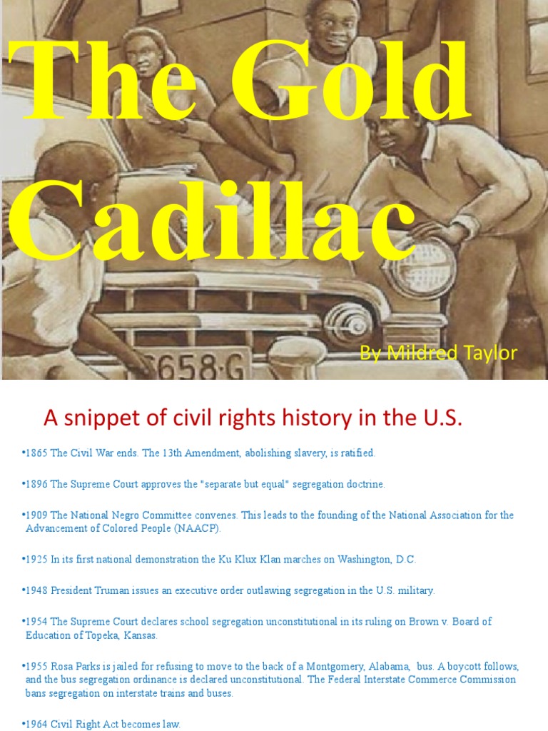 The Gold Cadillac: by Mildred Taylor | PDF | Racial Segregation In The ...