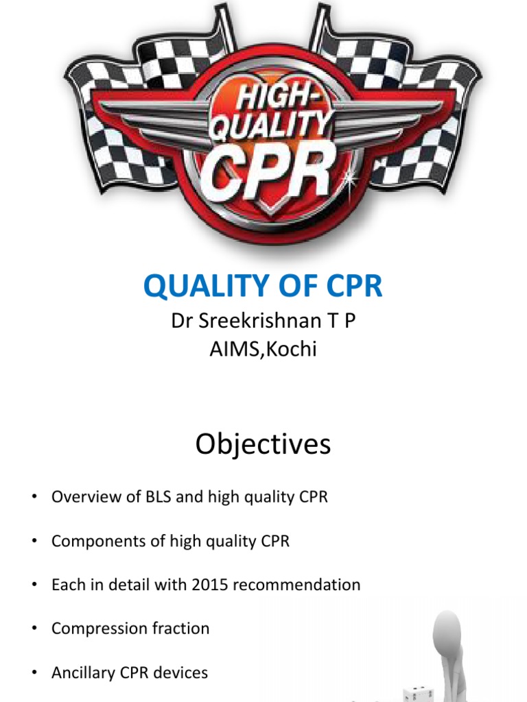 Quality of CPR | PDF | Cardiopulmonary Resuscitation | Cardiac Arrest
