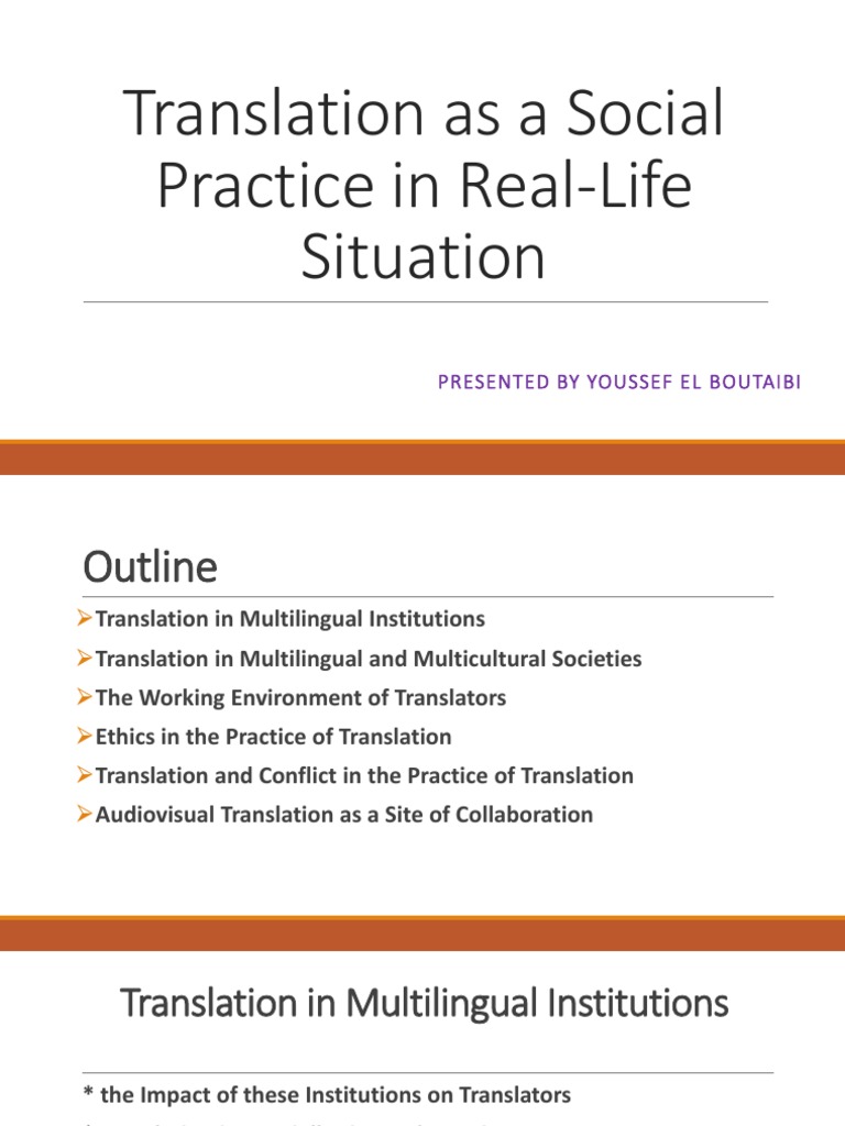 Translation As A Social Practice in Real-Life Situation | PDF ...