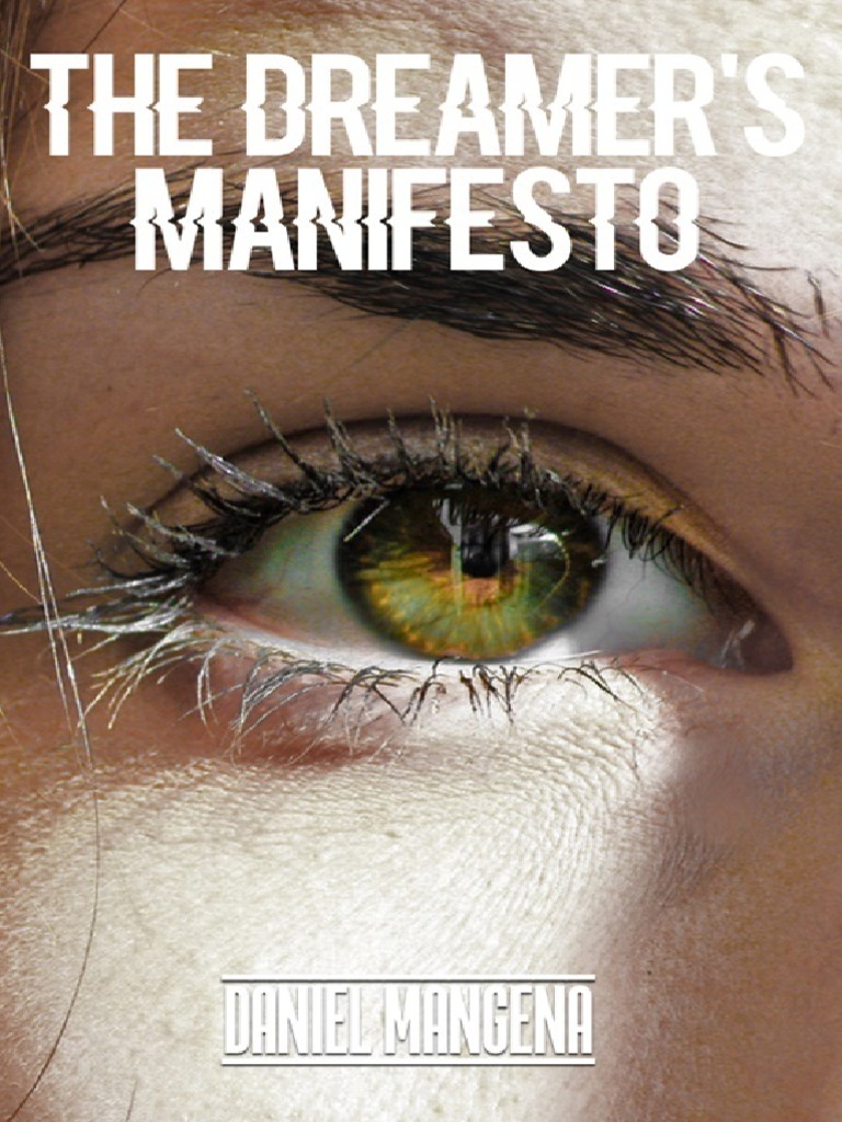 The Dreamers Manifesto PDF | PDF | Dream | Fear