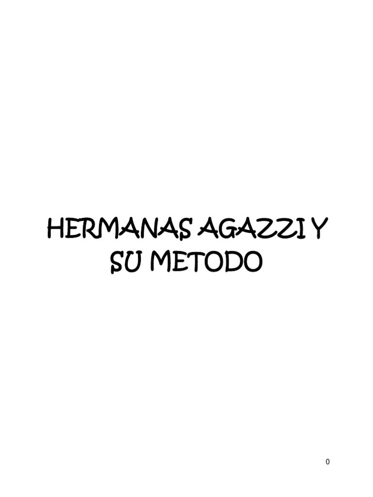 Hermanas Agazzi y Su Metodo | PDF | Educación de la primera infancia ...