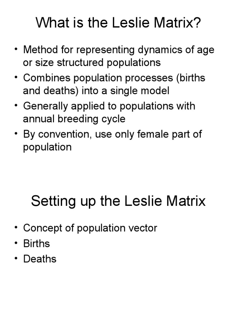 16_Leslie Matrix.ppt | Eigenvalues And Eigenvectors | Theoretical Physics