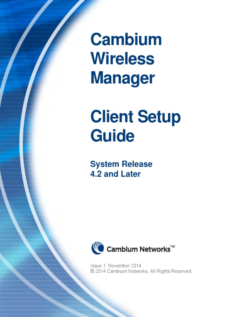Cambium Wireless Manager Client Setup Guide: System Release 4.2 and ...