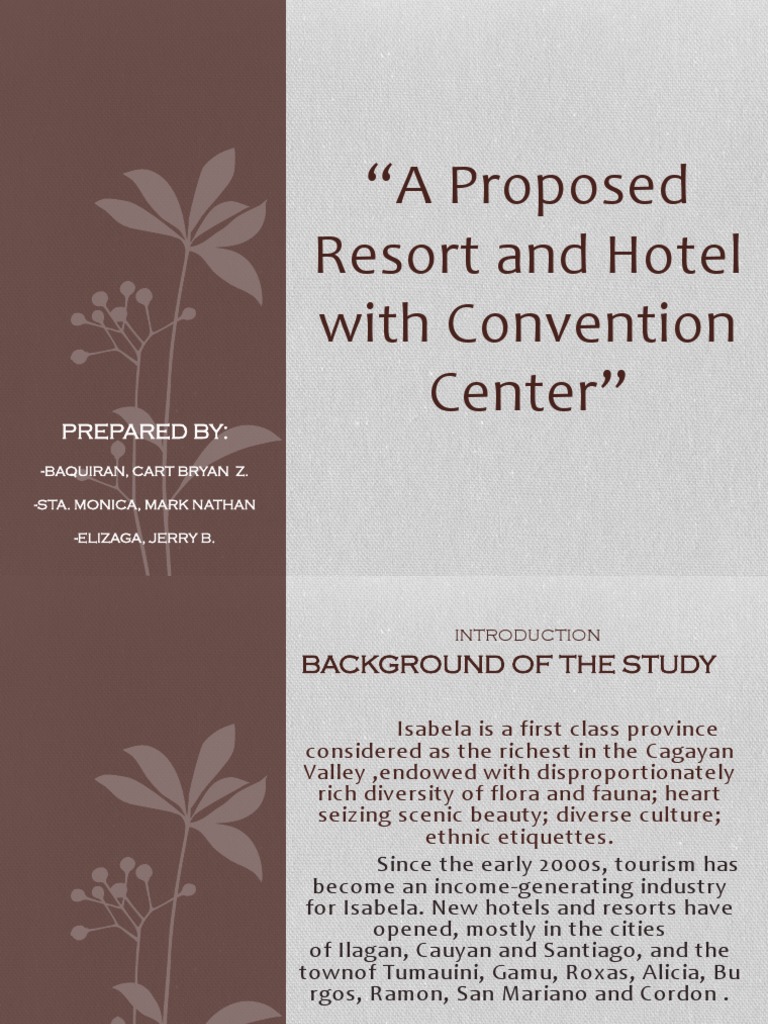 "A Proposed Resort and Hotel With Convention Center": Prepared by | PDF ...