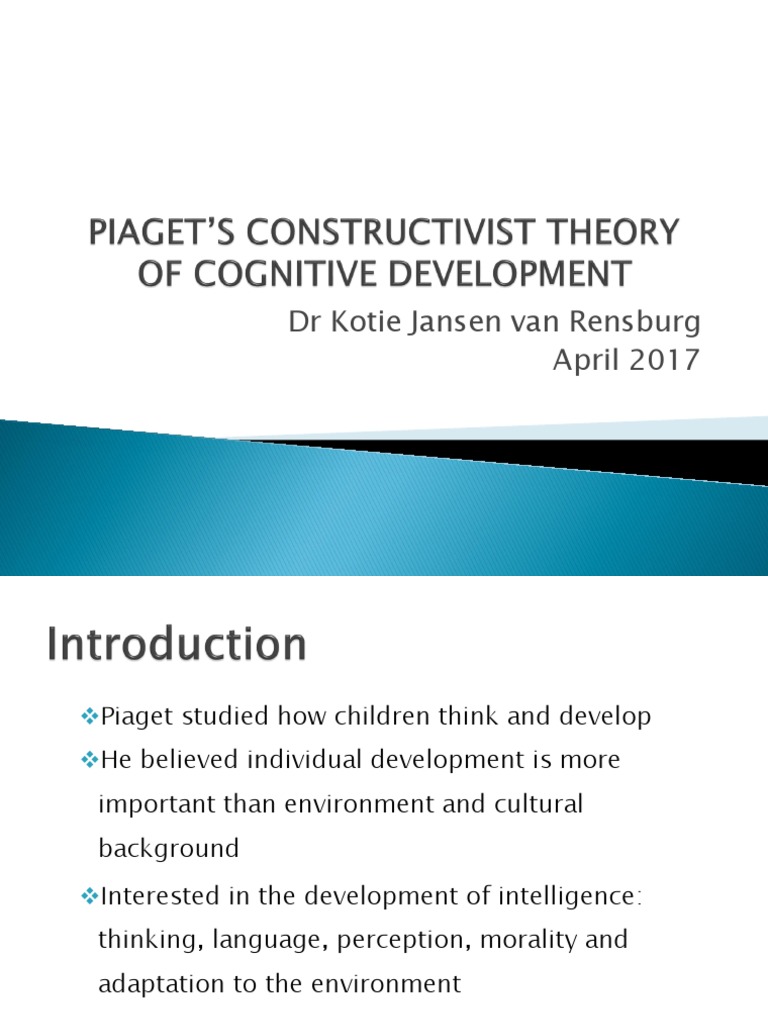 Piaget's Constructivist Theory | PDF | Thought | Applied Psychology
