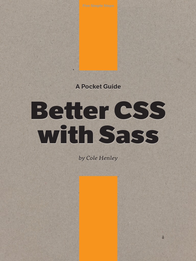Better CSS With Sass: A Pocket Guide | PDF | Cascading Style Sheets | Areas Of Computer Science