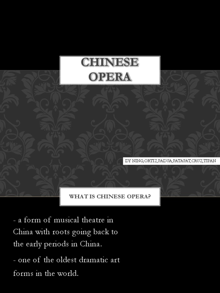 Chinese Opera: Dy Ning, Ortiz, Padua, Patapat, Cruz, Tipan | PDF | Classics