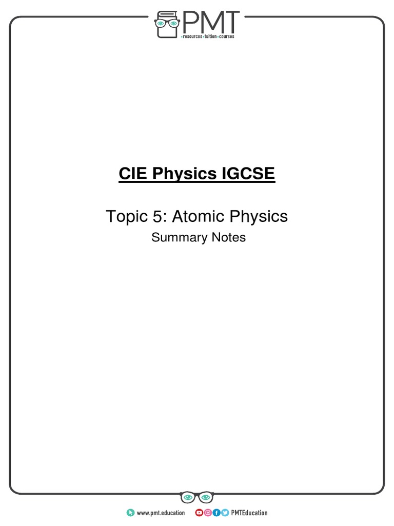Atomic Physics Summary Notes | PDF | Atomic Nucleus | Nuclear Physics