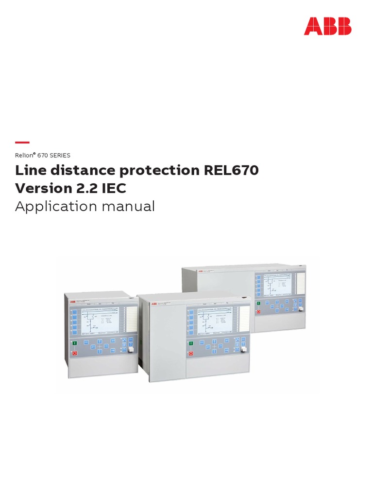 Application Manual Line Distance Protection REL670 Version 2.2 IEC PDF ...