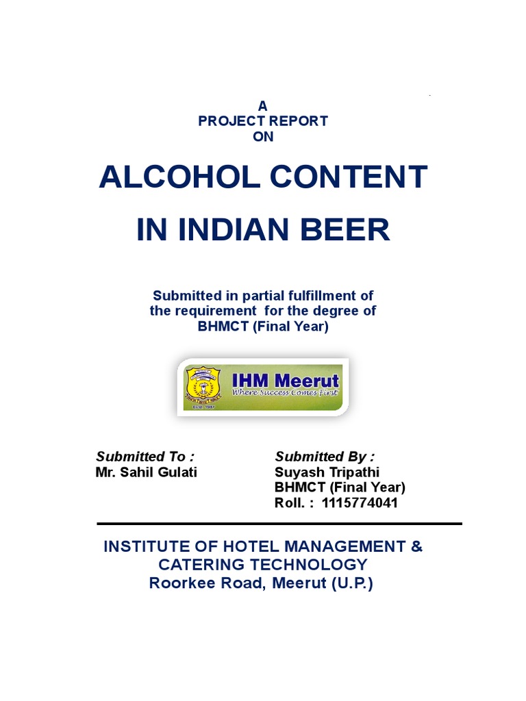 Alcohol Content In Indian Beer A Project Report On Pdf Behavior