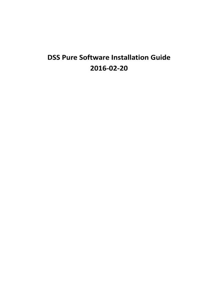 DSS Pure Software Version Installation Guide - en PDF | PDF
