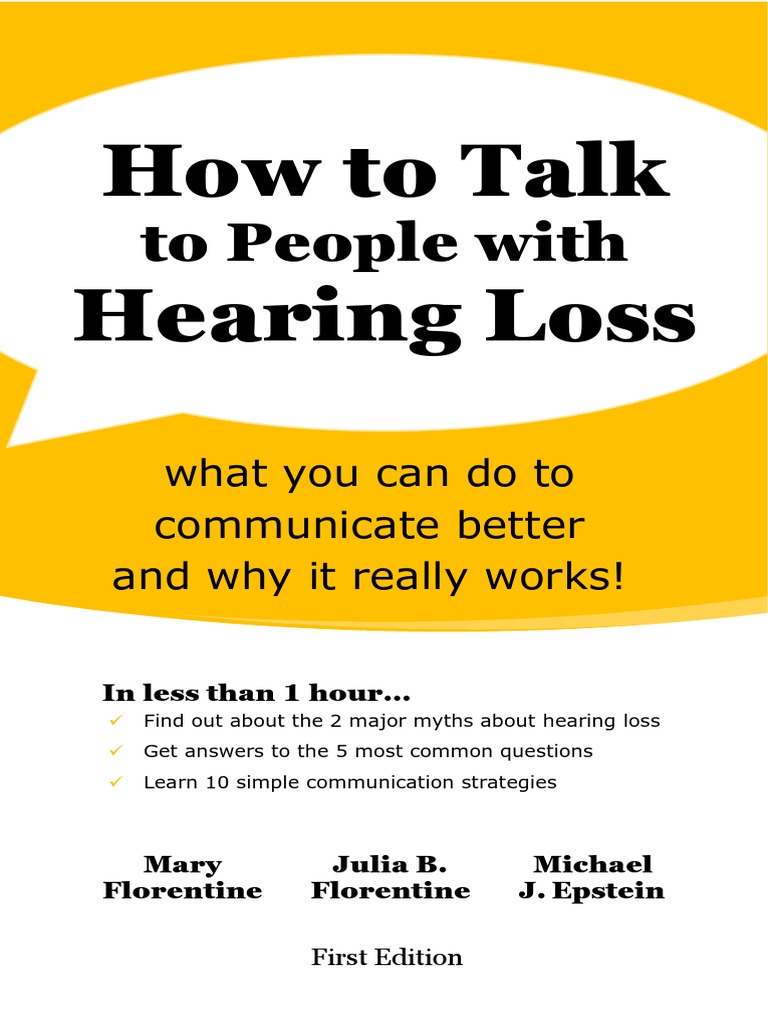 Excerpts From How To Talk With People With Hearing Loss: What You Can ...