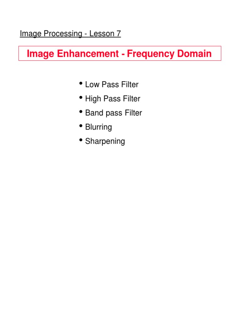 Image Enhancement - Frequency Domain | PDF | Filter (Signal Processing ...
