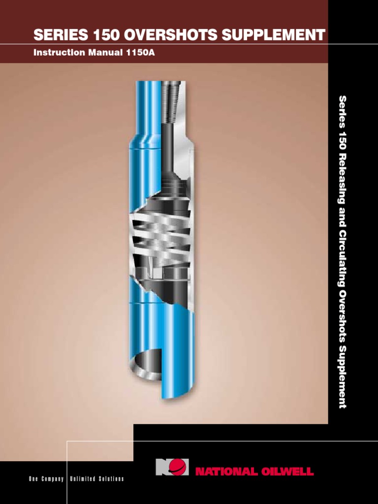 Series 150 Overshots Supplement: Instruction Manual 1150A | PDF