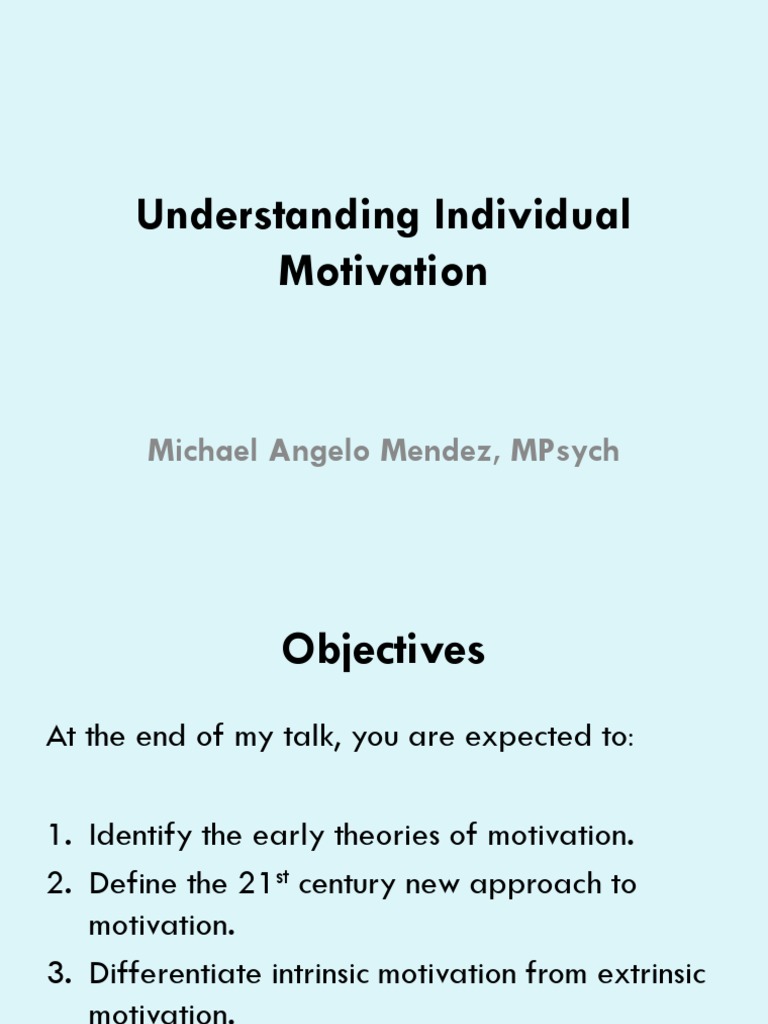 Understanding Individual Motivation: Michael Angelo Mendez, Mpsych ...