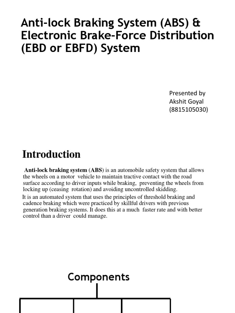 Anti-Lock Braking System (ABS) & Electronic Brake-Force Distribution ...