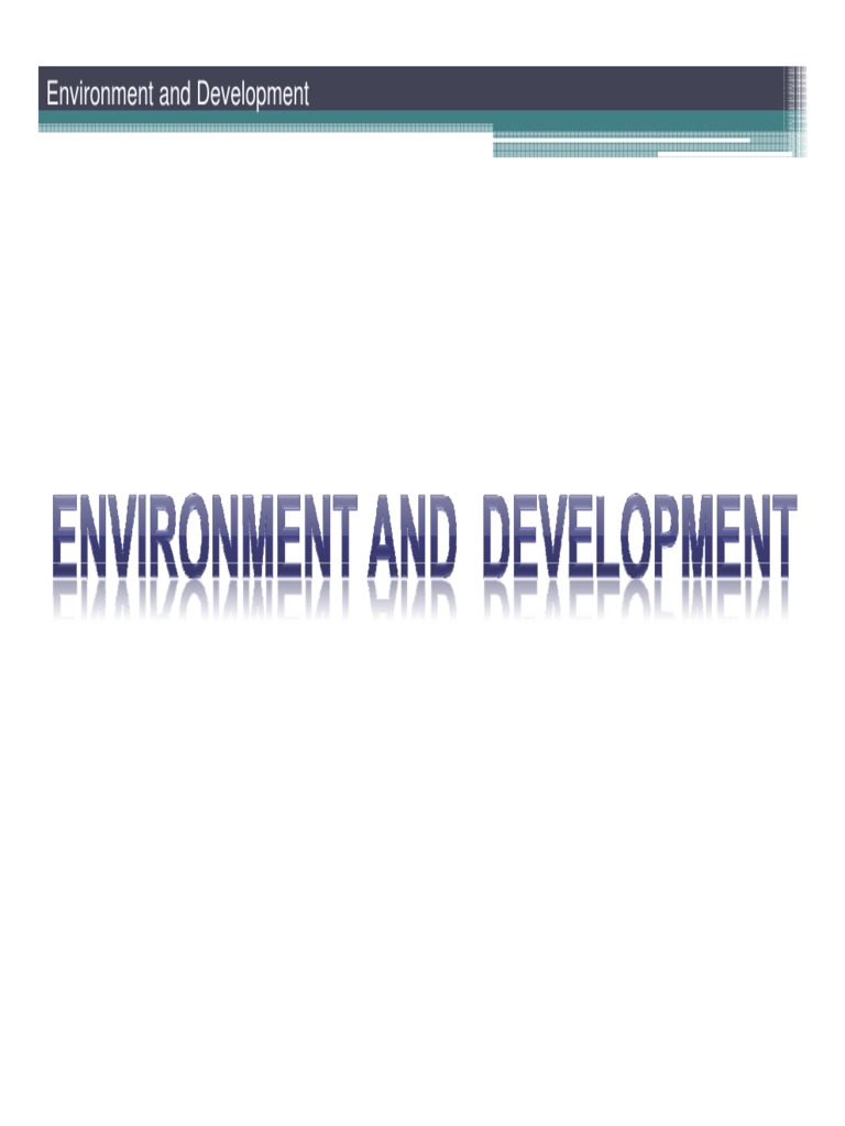 Unit5 Environment&Development | PDF | Economic Development | Sustainability
